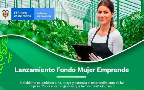 Fondo Mujer Emprende prioriza el emprendimientos a la economía